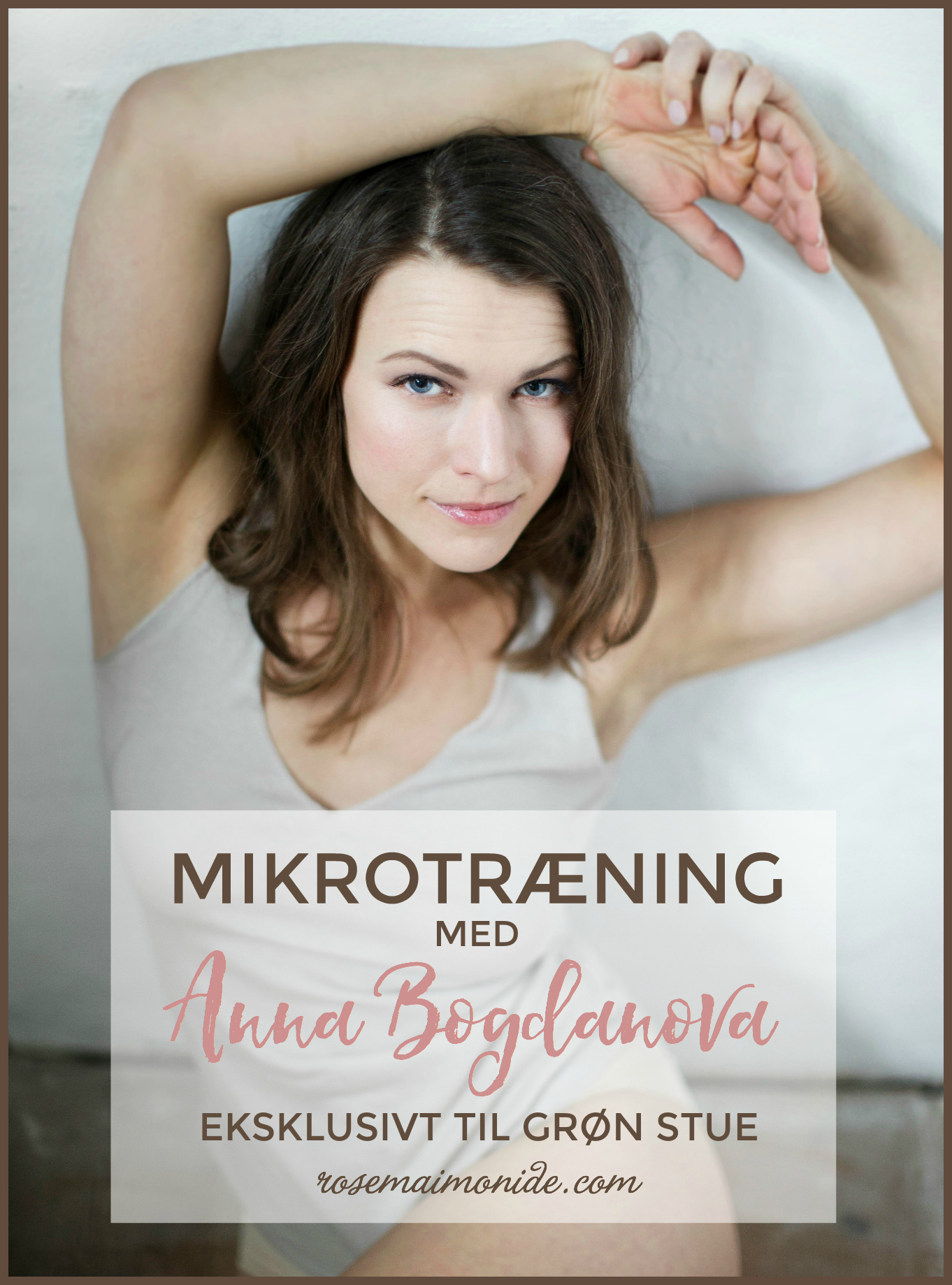 Mikrotræning med Anna Bogdanova. Effektivt program for travle kvinder ...